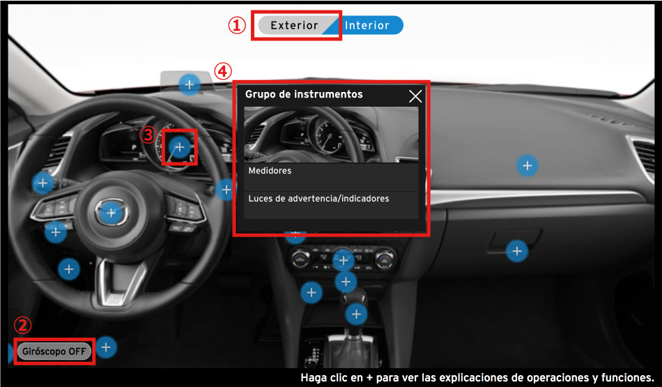 Puede cambiar la vista al exterior del vehículo.